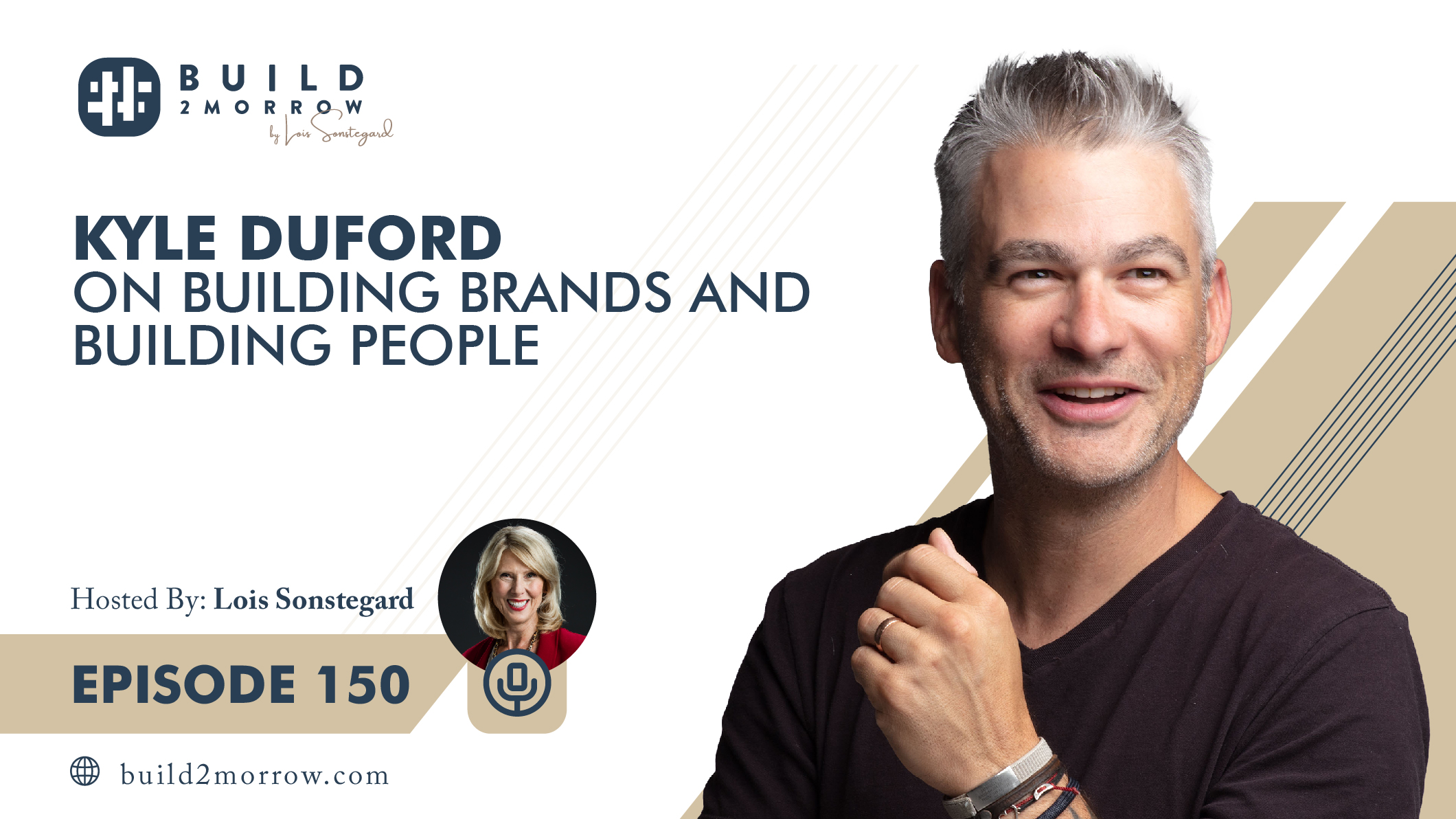 Building Brands and Building People by Kyle Duford on Building My Legacy